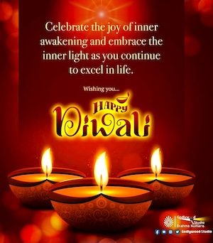 Happy Diwali, Be Light Not Heavy; Become the living lights, connected ...